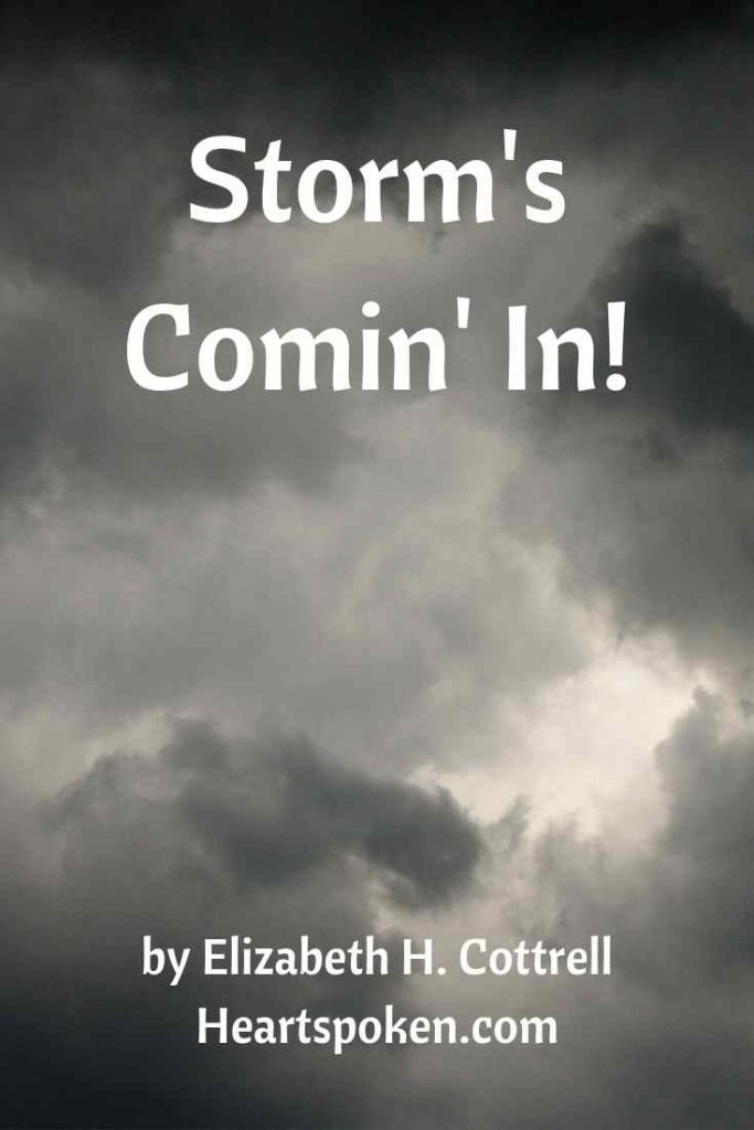 Storm's Comin' In! - Heartspoken